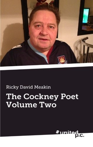 The Cockney Poet Volume Two: Meakin, Ricky David: 9783854382409: Amazon ...