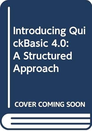 Amazon.com: Introducing QuickBasic 4.0: A Structured Approach ...