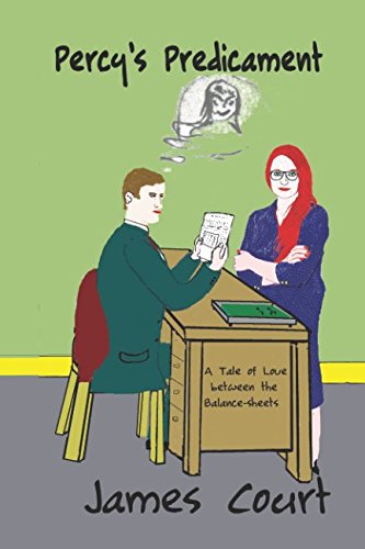 Percy's Predicament: A tale of love between the balance-sheets: Court ...