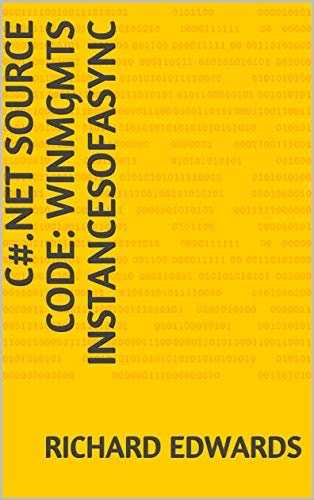 Cnet Source Code Winmgmts Instancesofasync Ebook 2218