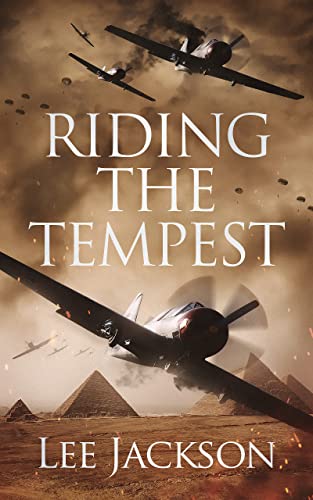 Riding the Tempest (The After Dunkirk Series Book 5) eBook : Jackson, Lee: Amazon.ca: Kindle Store