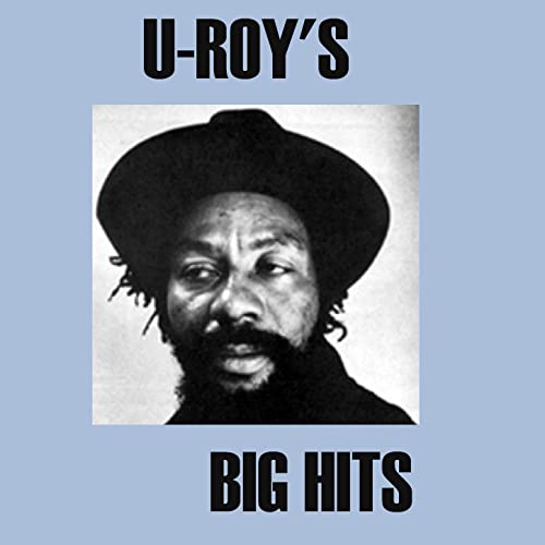 U-Roy's Big Hits by U Roy on Amazon Music - Amazon.co.uk