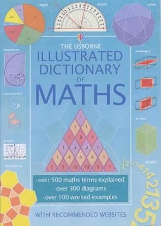 The Usborne Illustrated Dictionary of Maths (Dictionary): Tori Large ...