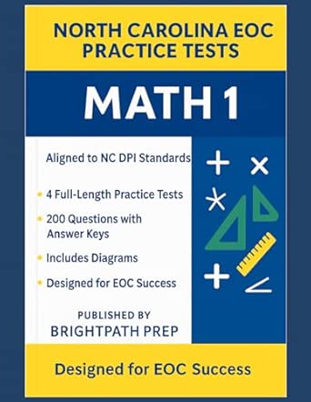 North Carolina Math 1 EOC Practice Tests: 4 Full-Length Practice Tests ...