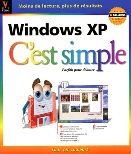 Amazon.com: Windows XP C'est simple: 9782844279873: maranGraphics: Books