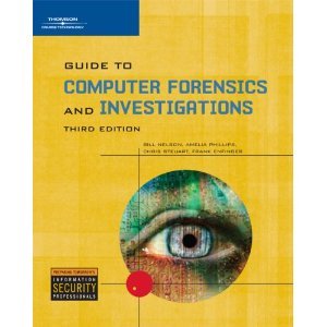 Guide to Computer Forensics and Investigations 3rd (Third) Edition ...