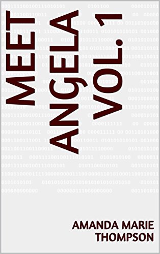 Meet Angela Vol. 1 eBook : Thompson, Amanda Marie: Amazon.co.uk: Kindle ...
