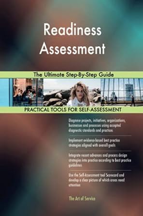 Readiness Assessment The Ultimate Step-By-Step Guide: Gerardus Blokdyk ...