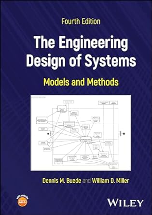 The Engineering Design of Systems: Models and Methods: Buede, Dennis M ...