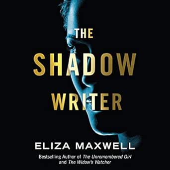 The Shadow Writer (Audio Download): Eliza Maxwell, Karissa Vacker ...