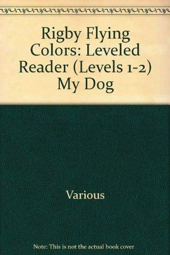 Amazon.com: My Dog (Rigby Flying Colors Magenta): 9781418905156: Tidey ...