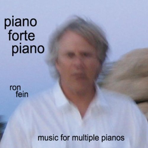 Amazon Music - Ron FeinのPiano Forte Piano - Amazon.co.jp