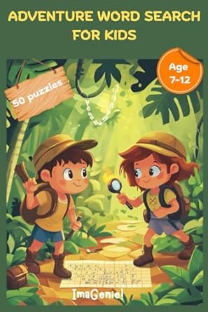 Adventure Word Search For Kids Ages 7-12|: 50 Puzzles Full of Fun ...
