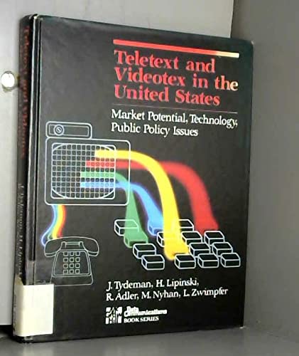 Teletext and Videotex in the United States: Market Potential ...