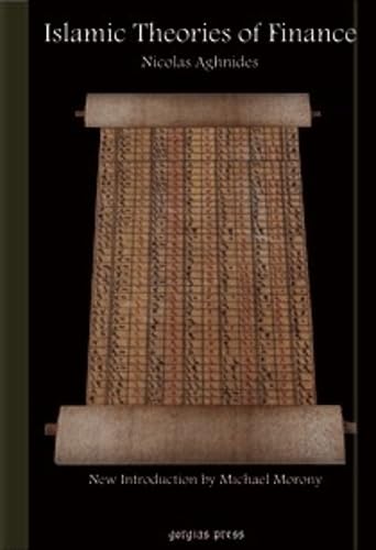 Islamic Theories of Finance: With an Introduction to Islamic Law and a ...