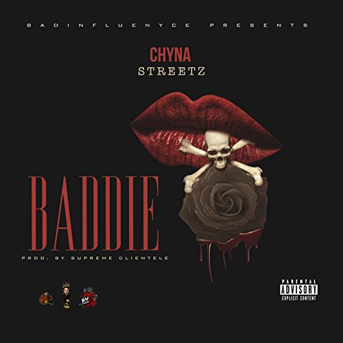 Play Baddie by Chyna Streetz on Amazon Music