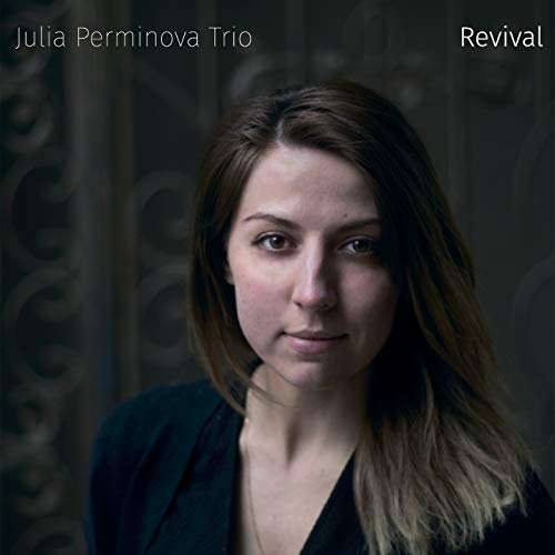 Play Revival by Julia Perminova Trio on Amazon Music