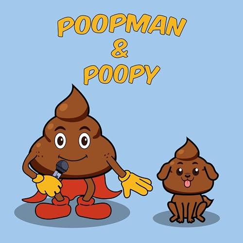 Álbum de la caca von Poopman & Poopy bei Amazon Music - Amazon.de