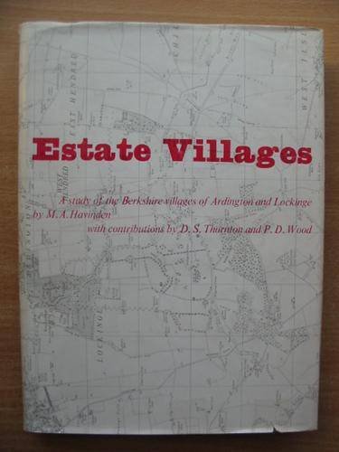 Estate Villages: A Study of the Berkshire Villages of Ardington and ...