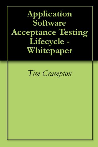 Application Software Acceptance Testing Lifecycle - Whitepaper ...