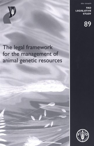 The legal framework for the management of animal genetic resources: FAO ...