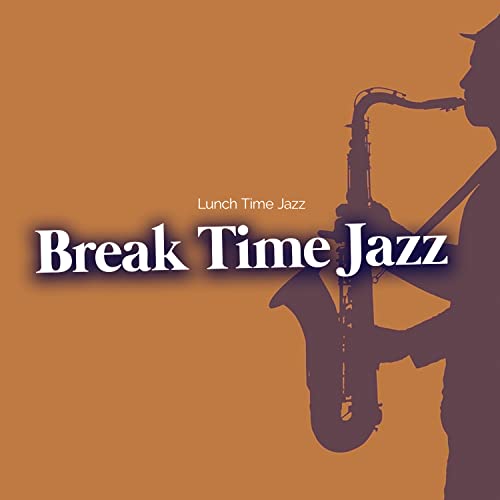 Amazon MusicでLunch Time JazzのBreak Time Jazzを再生する
