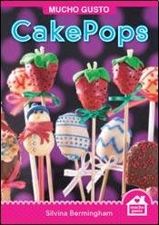Amazon.com: CakePops: 9789871658213: Bermingham: Books