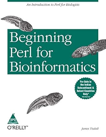 BEGINNING PERL FOR BIOINFORMATICS [Paperback] Tisdall: Tisdall ...
