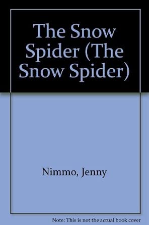 Buy The Snow Spider Book Online at Low Prices in India | The Snow ...
