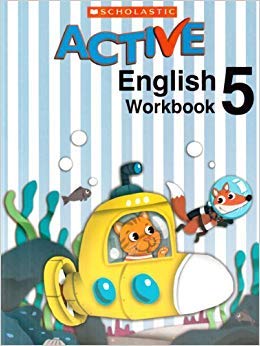 SCHOLASTIC ACTIVE ENGLISH WORKBOOK-5: Scholastic Inc.: 9788184777277: Amazon.com: Books