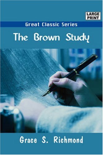 The Brown Study: Richmond, Grace S.: 9788132002772: Amazon.com: Books
