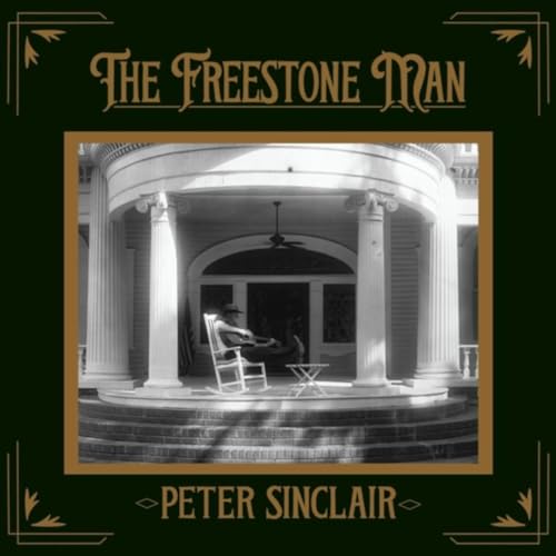 Amazon.com: The Freestone Man : Peter Sinclair: Digital Music