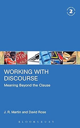 Amazon.com: Working with Discourse: Meaning Beyond the Clause (Open Linguistics): 9780826488497 ...