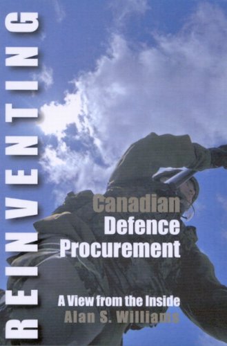 Amazon.com: Reinventing Canadian Defence Procurement: A View from the ...