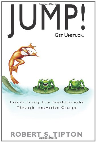 Jump!: Robert S. Tipton: 9780982590003: Amazon.com: Books