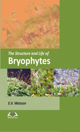 Buy THE STRUCTURE AND LIFE OF BRYOPHYTES Book Online at Low Prices in ...