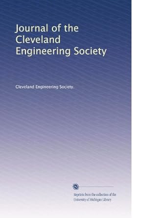 Amazon.com: Journal of the Cleveland Engineering Society: Cleveland ...