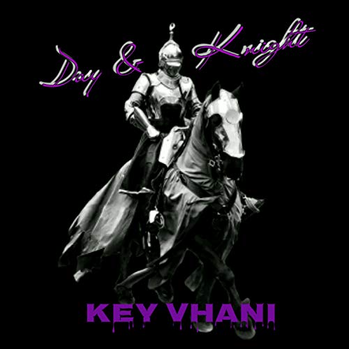 Day and Knight by Key Vhani on Amazon Music - Amazon.com