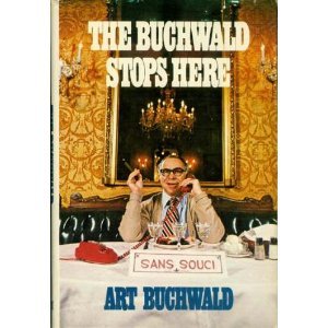 The Buchwald Stops here: Art Buchwald: Amazon.com: Books