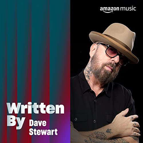 Written By Dave Stewart Playlist on Amazon Music Unlimited