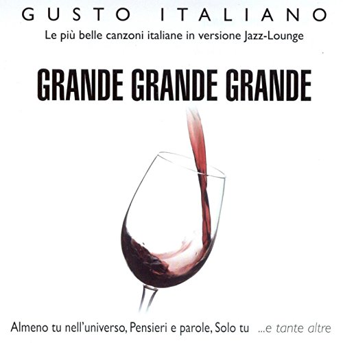 Amazon.com: Gusto Italiano - Grande Grande Grande : VARIOUS ARTISTS ...