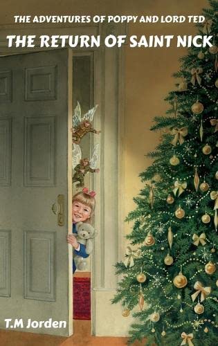 The Adventures of Poppy and Lord Ted - The Return of Saint Nick ...