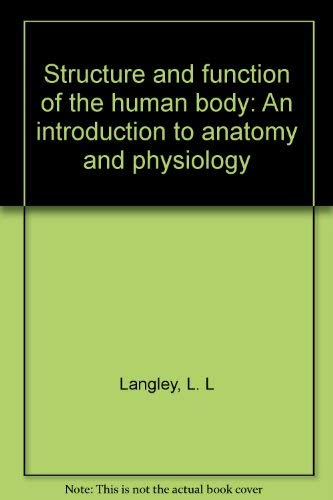Structure and function of the human body: An introduction to anatomy ...