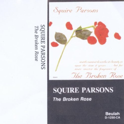 Amazon.com: The Broken Rose : Squire Parsons: Digital Music