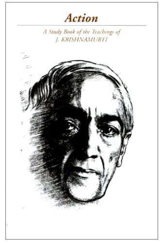J Krishnamurti - Action (J. Krishnamurti Book 24) (English Edition ...