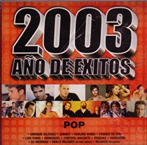 Various Artists - 2003 Año De Exitos Pop - Amazon.com Music