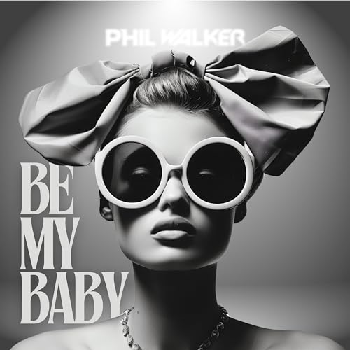 Be My Baby von Phil Walker bei Amazon Music - Amazon.de