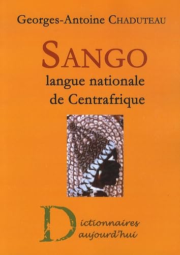 Amazon.com: Sango, langue nationale de Centrafrique : Dictionnaire ...