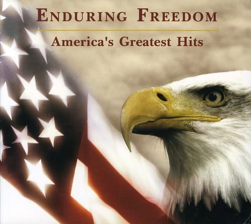 Various Artists - Enduring Freedom - America's Greatest Hits - Amazon ...