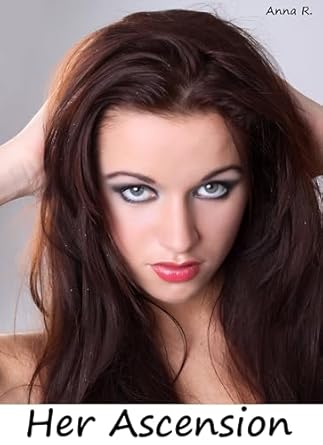 Her Ascension - Kindle edition by R., Anna. Literature & Fiction Kindle ...